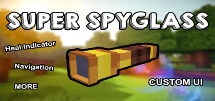 Super Spyglass Addon - Mods for Minecraft