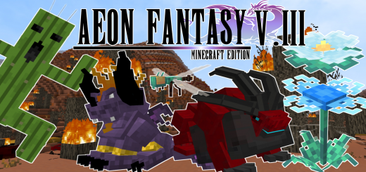 Aeon Fantasy Mod(Final Fantasy)[variable mobs, unique taming system,etc ...