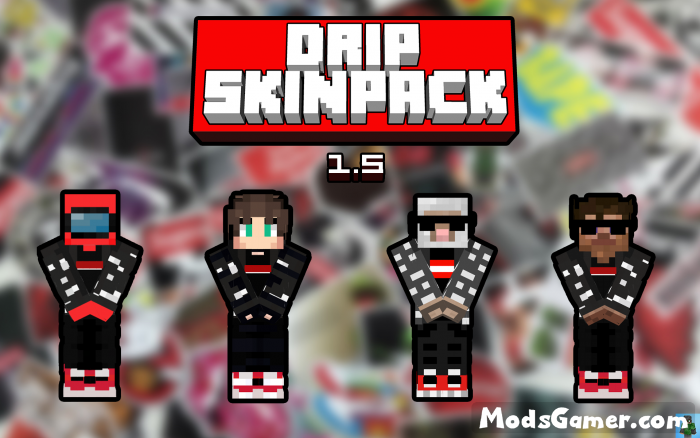 Drip Skin Pack 1.5 for Minecraft - Mods for Minecraft