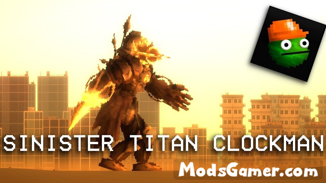 Sinister Titan Clockman Mod From Skibidi Toilet Multiverse - Mods for Melon Playground Sandbox PG
