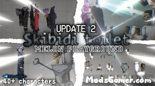 High-Quality Skibidi Toilet Collection Pack Mod v2 - Mods for Melon Playground Sandbox PG